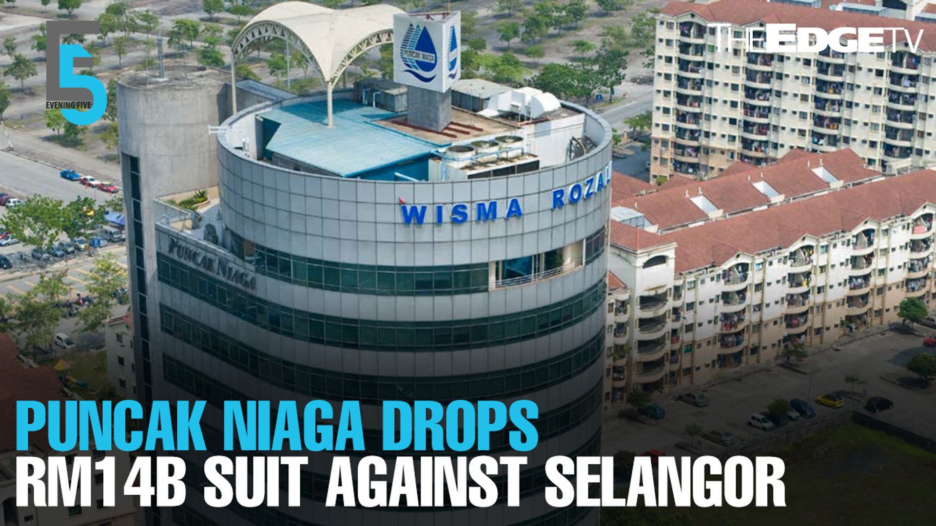 EVENING 5: Puncak Niaga drops suit against Selangor