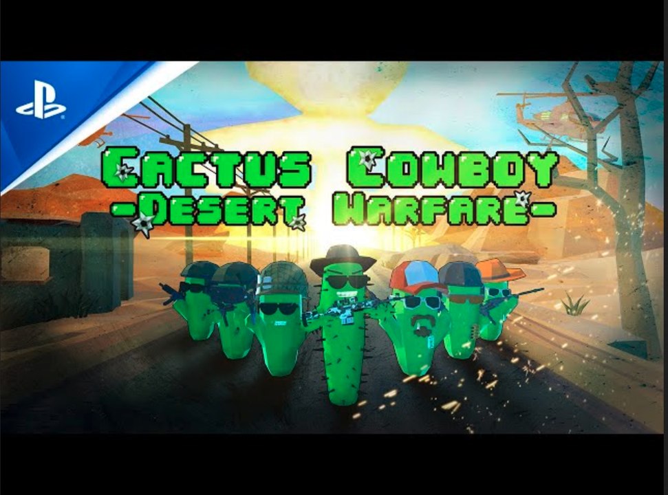 Cactus Cowboy: Desert Warfare VR | Release Date Trailer - PS VR2 Games ...