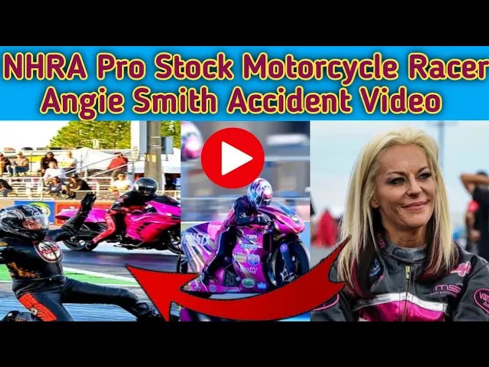 NHRA Pro Stock Motorcycle Racer Angie Smith Injured || Racer Angie ...