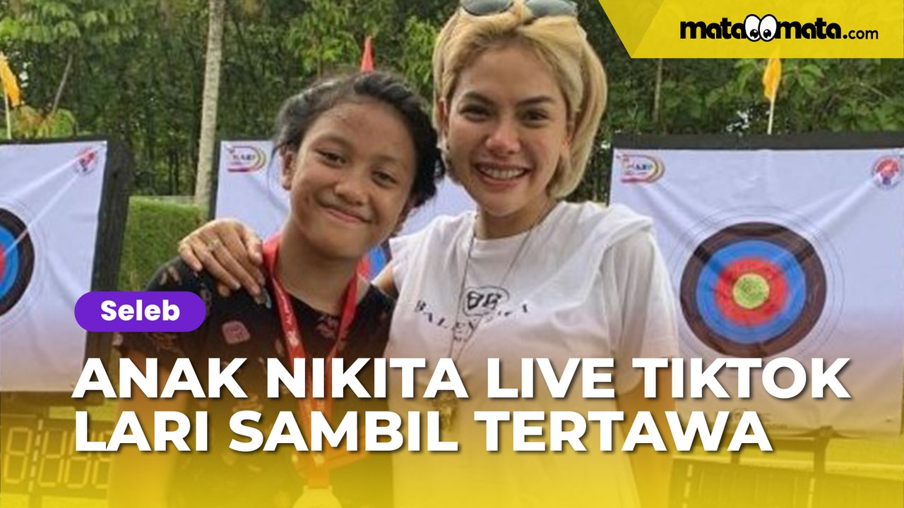 Anak Nikita Mirzani Live TikTok Lari-larian Sambil Tertawa - Video Dailymotion
