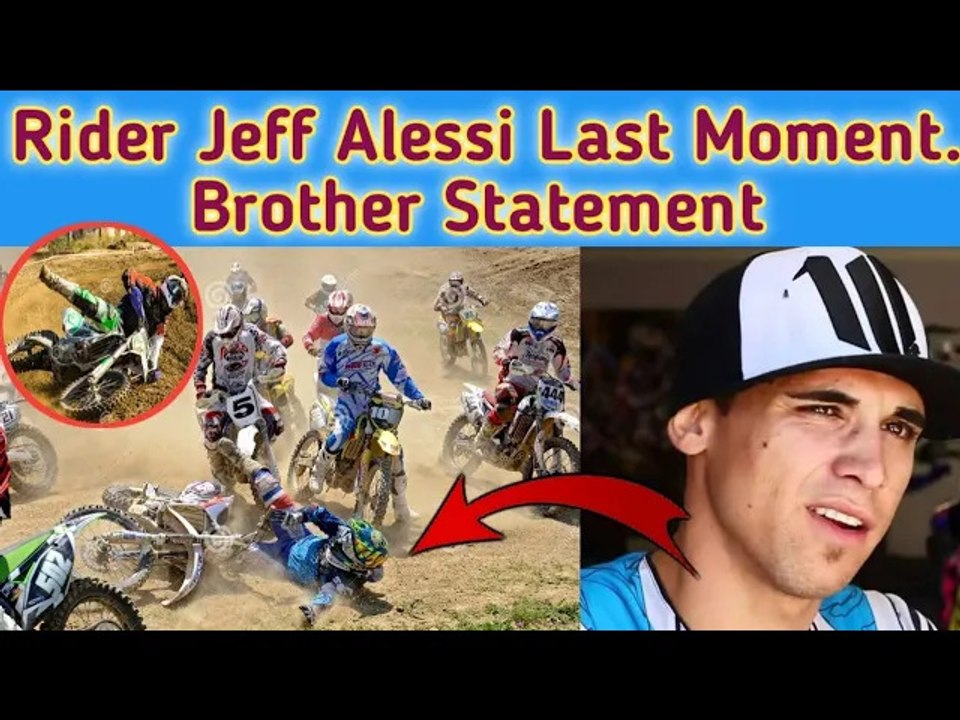 What Happened Rider Jeff Alessi? || Motocross Rider Jeff Alessi Last ...