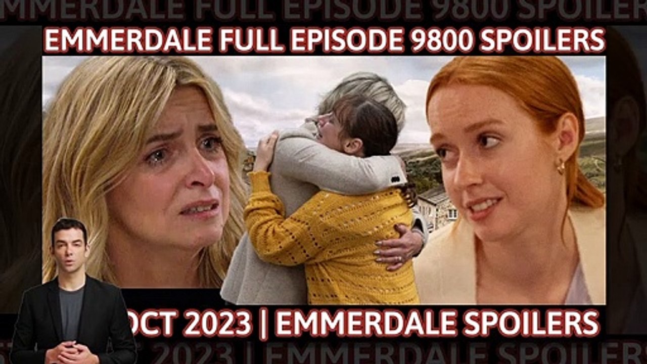 Emmerdale full Episode 9800 spoilers _ Airs Thursday 5th October 2023 ...
