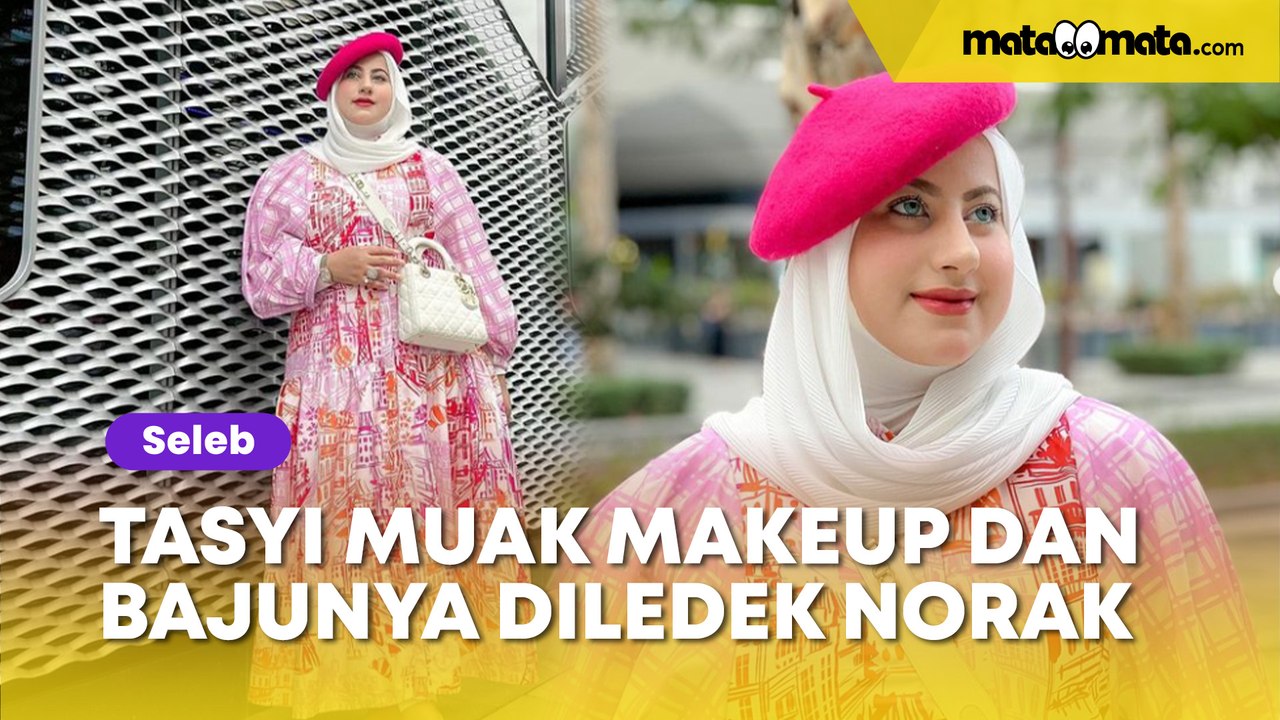 Jadi Korban Body Shaming, Tasyi Athasyia Muak Make Up dan Bajunya Diledek Norak - Video Dailymotion