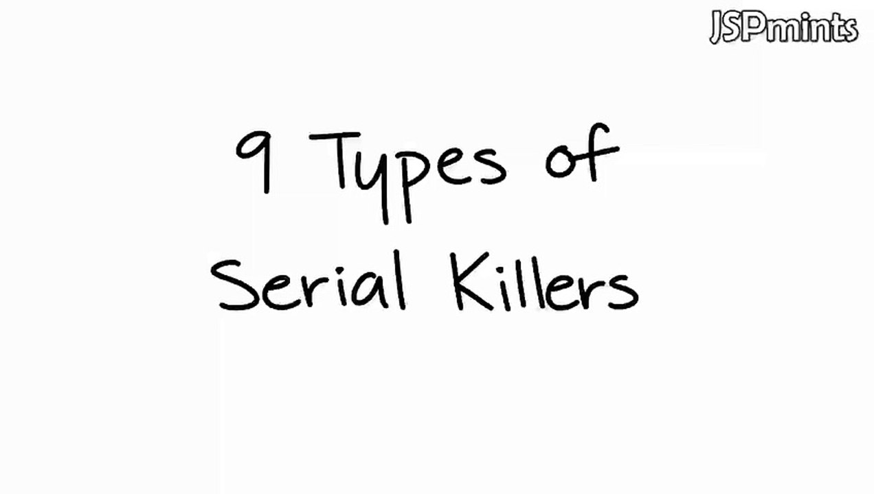 9 Types of Serial Killers - video Dailymotion