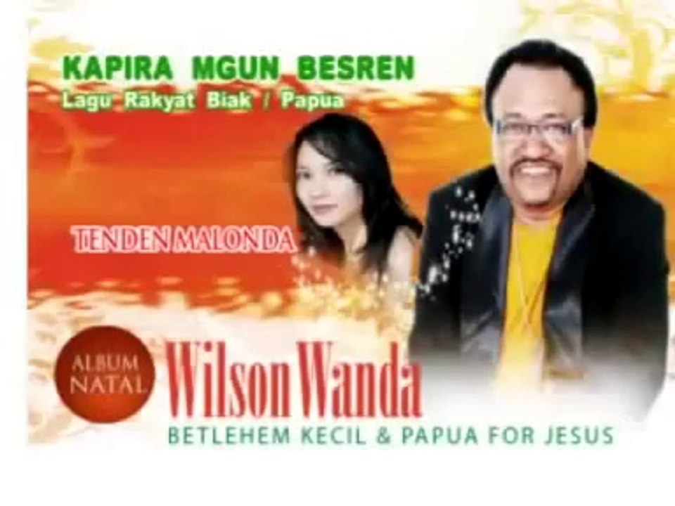 Kapira Mgun Besren | Wilson Wanda Ft Tenden Malonda | Lagu Rakyat Biak / Papua - video Dailymotion