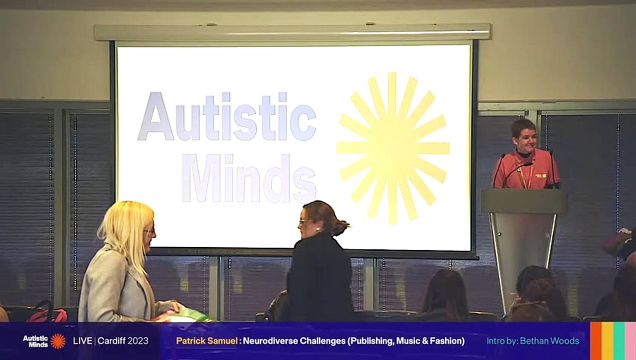 Autistic Minds LIVE Cardiff 2023 Seminars: Patrick Samuel - video ...