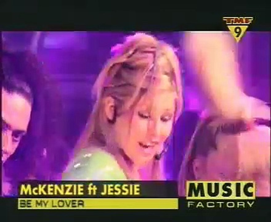 McKenzie ft Jessy - Be my lover (TMF Showcase) - Vídeo Dailymotion