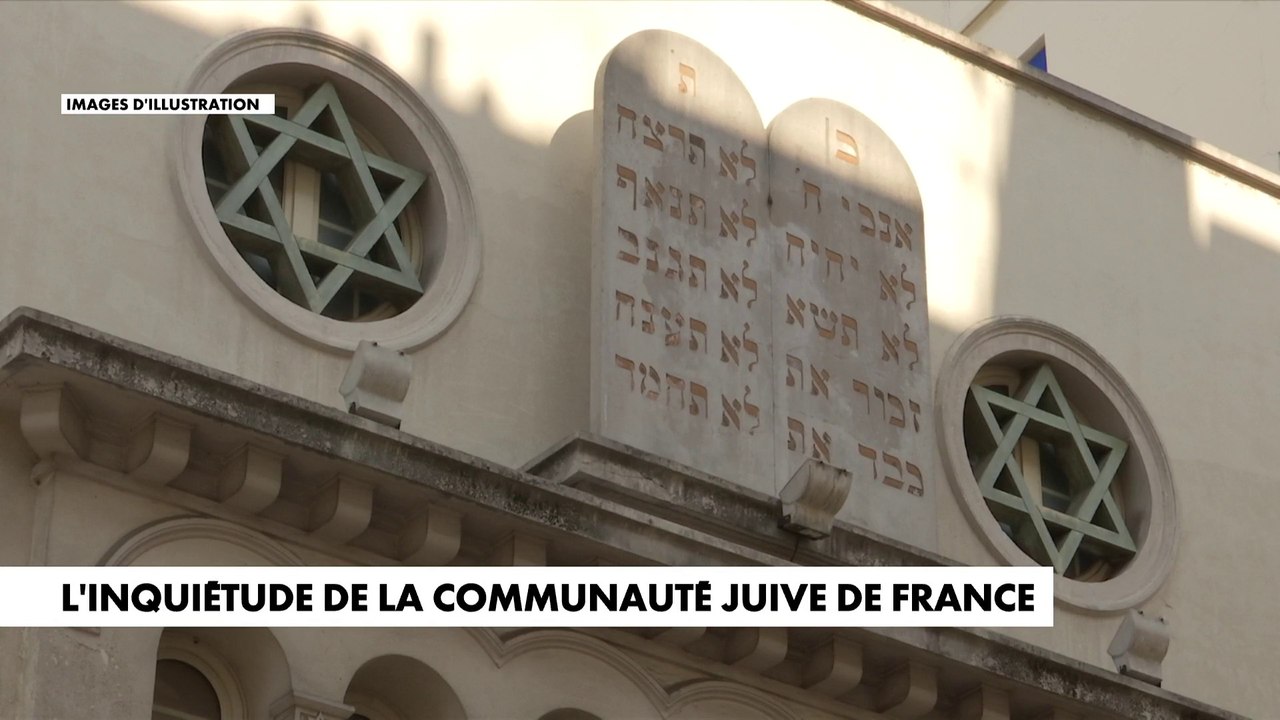 L'inquiétude de la communauté juive de France - Vidéo Dailymotion