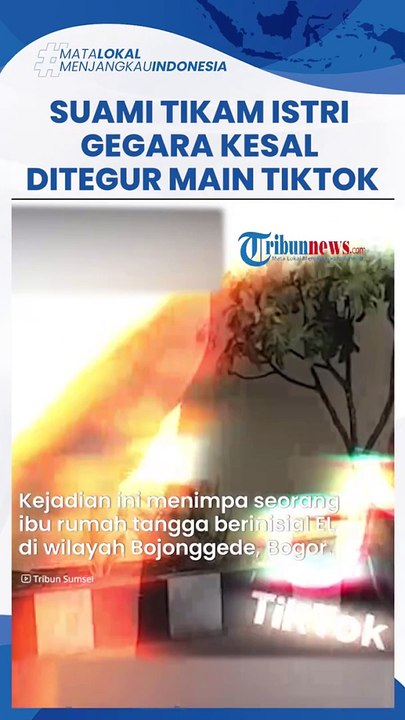 Geger Suami di Bogor Aniaya Istri hingga Tewas Gegara Dilarang Nonton Video Wanita di TikTok ...