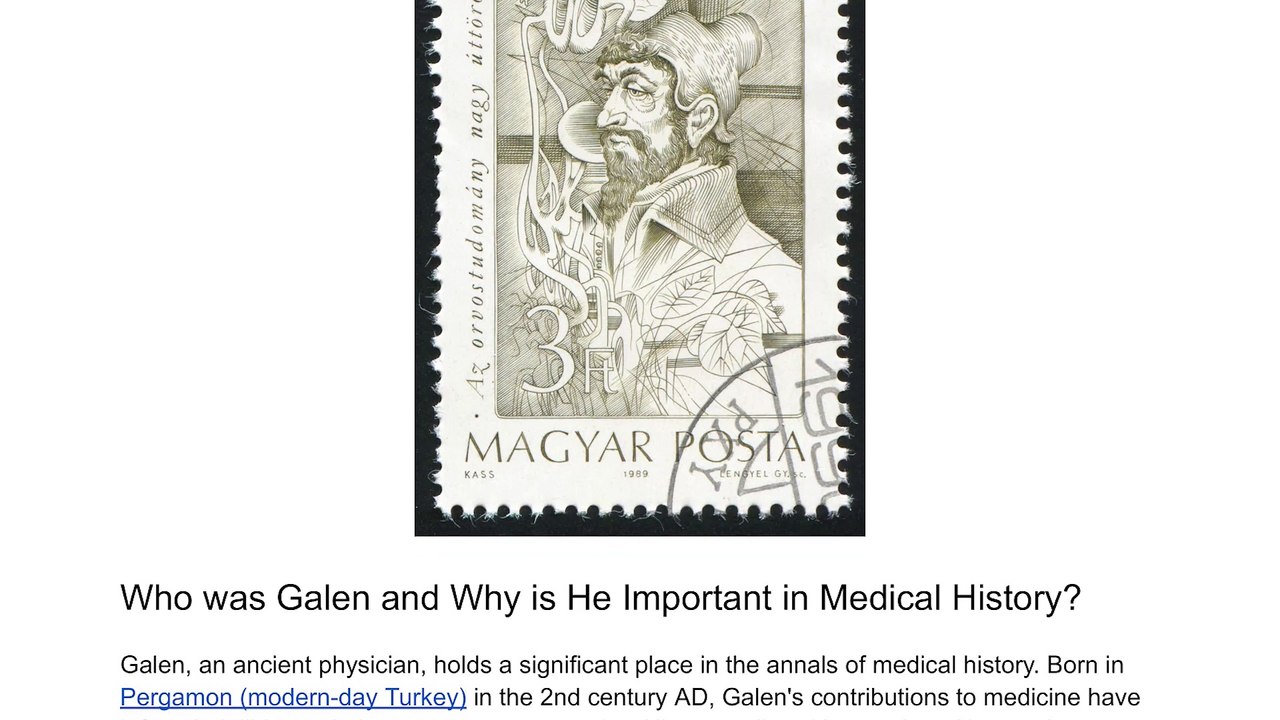Galen's Role in Medical History: Exploring the Legacy of an Influential ...