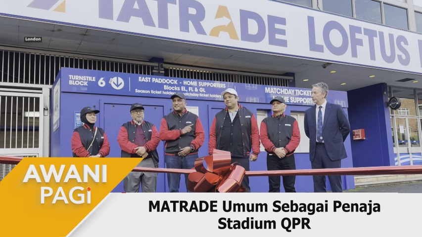 AWANI Pagi: MATRADE umum sebagai penaja Stadium QPR | Astro Awani