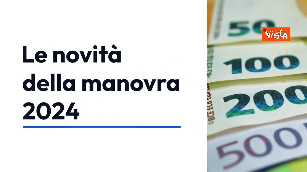Manovra 2024, dal ritorno di quota 103 al taglio del cuneo fiscale ...