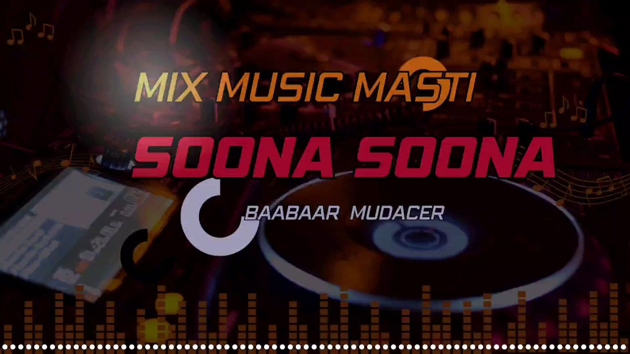 SOONA SOONA mix Music Masti - video Dailymotion