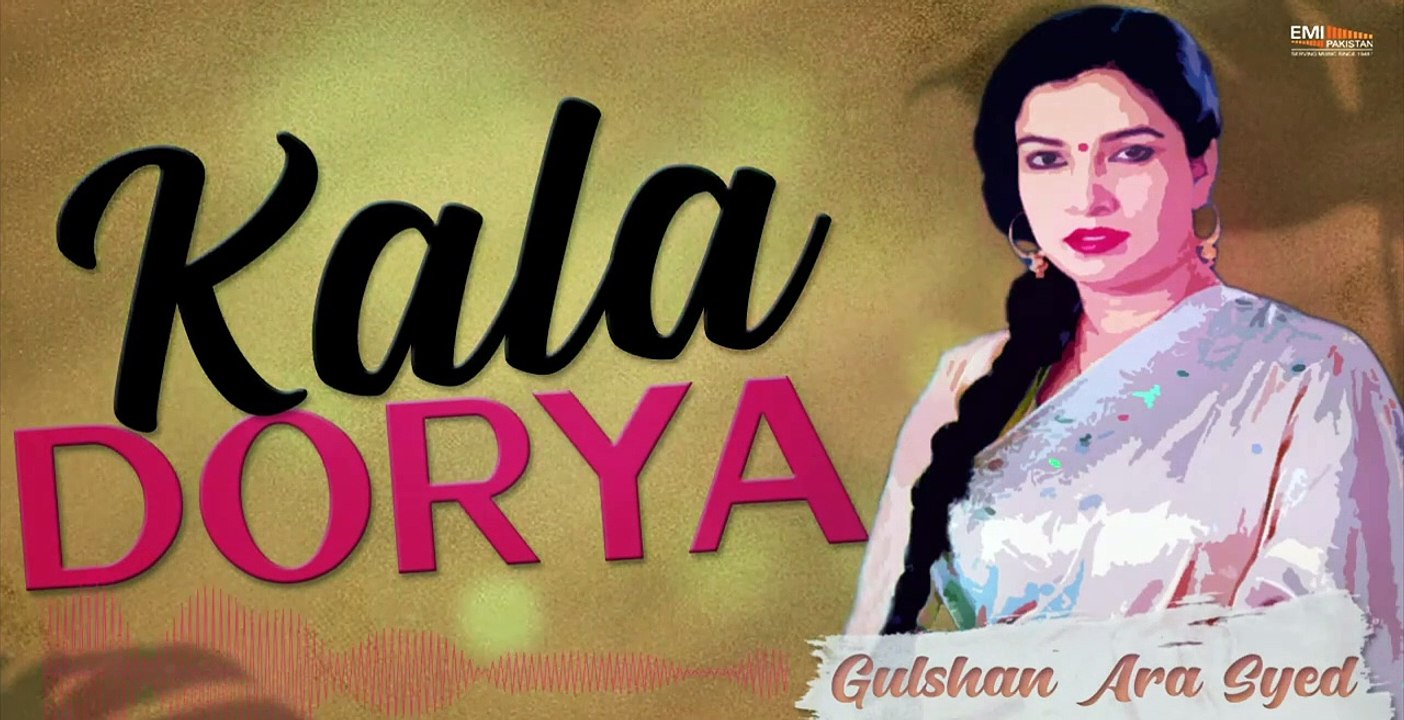 Kala Dorya - Gulshan Ara Syed Pakistan Folk - video Dailymotion