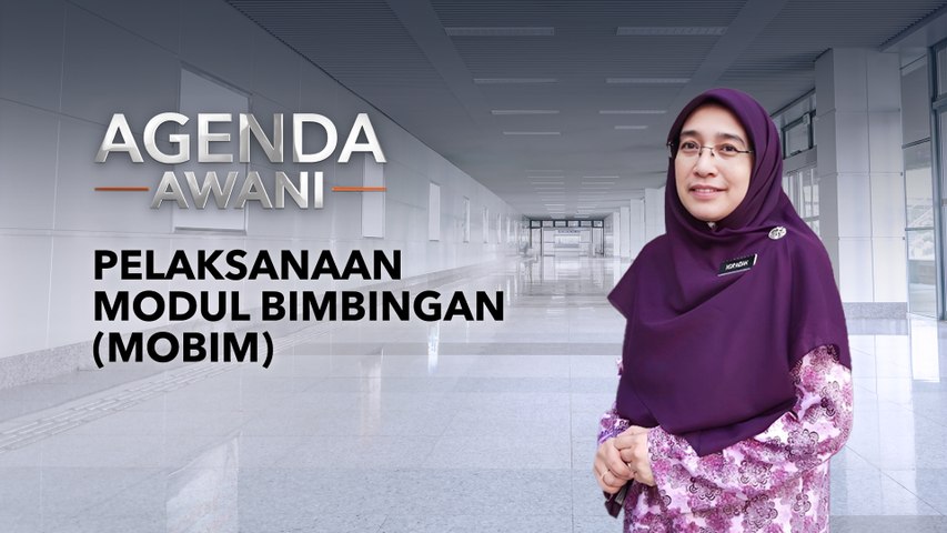 Agenda AWANI: Pelaksanaan Modul Bimbingan (MOBIM) | Astro Awani