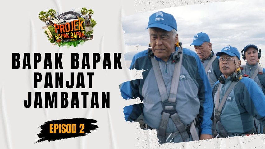 Travelawak Projek Bapak Bapak EP2 - Panjat Jambatan Gayat! | Gempak Travelawak Projek Bapak Bapak EP2 - Panjat Jambatan Gayat! | Gempak
