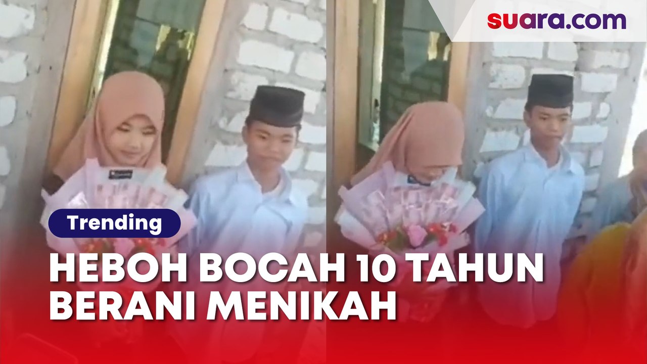 Heboh Bocah 10 Tahun Berani Menikah, Biaya Hidup Ditanggung Orangtua - Video Dailymotion
