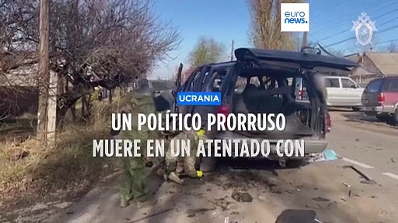 Ucrania reivindica el atentado con coche bomba contra un líder prorruso ...