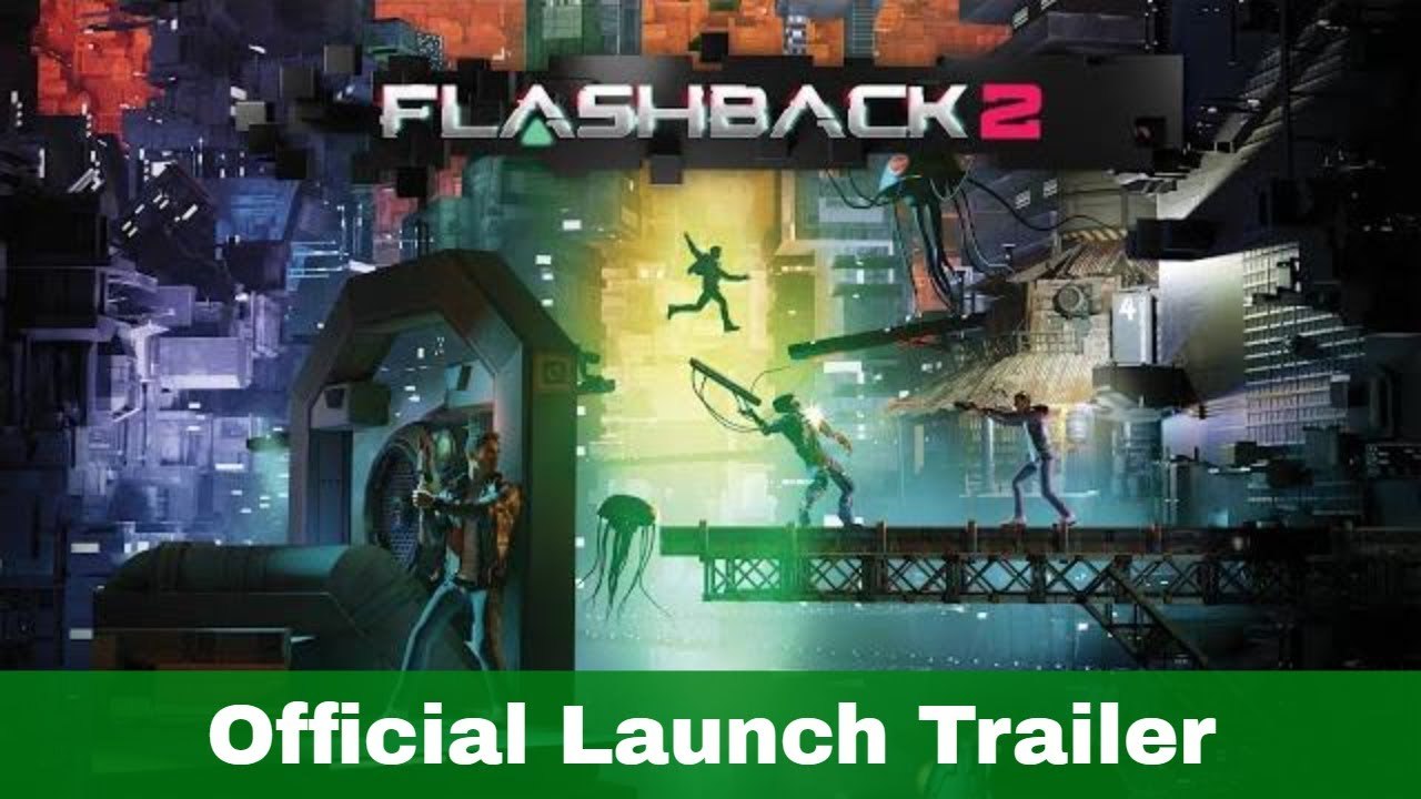 Flashback 2 Official Launch Trailer - video Dailymotion