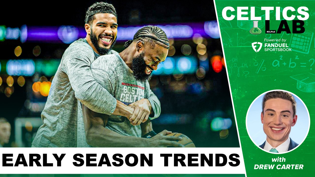 Early Celtics Trends + Drew Carter on Calling Boston Games | Celtics ...