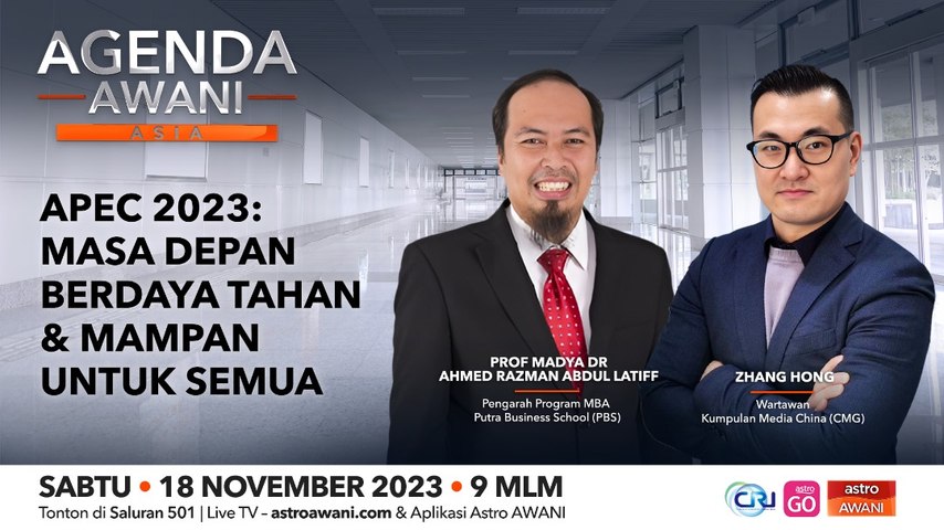 Agenda AWANI Asia: APEC 2023 | Masa depan berdaya tahan & mampan untuk semua | Astro Awani