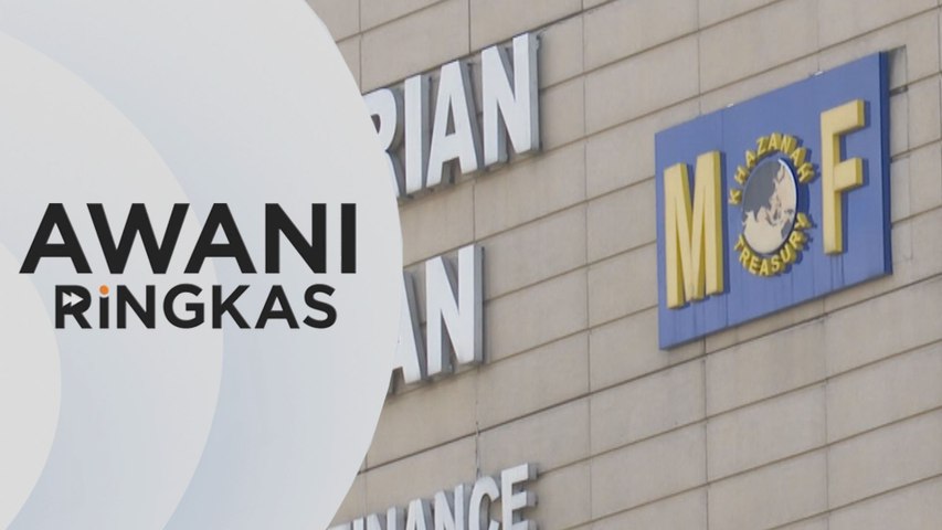 AWANI Ringkas: MOF perlu beri penjelasan | Astro Awani