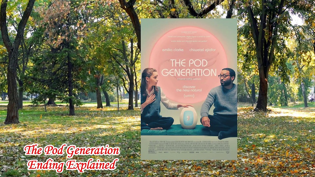 The Pod Generation Ending Explained | The Pod Generation Movie | emilia ...