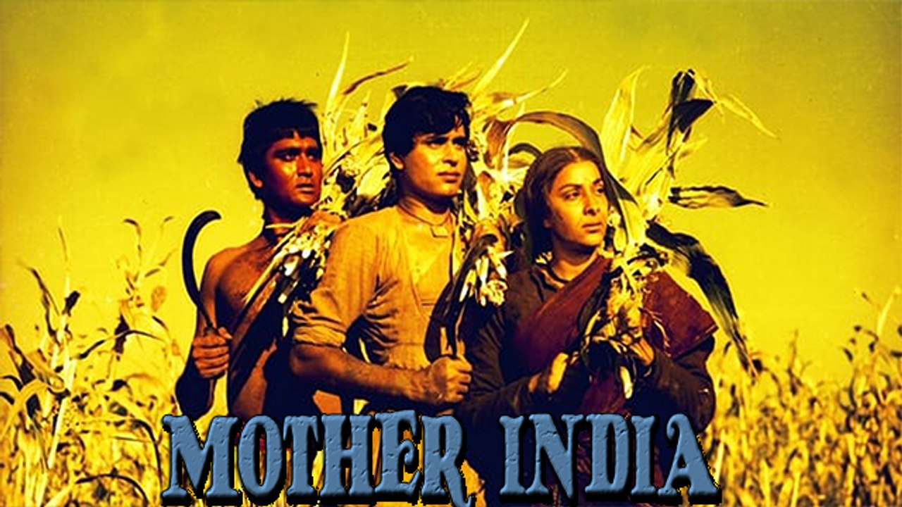 Mother India | Award Winning Classic Movie | Nargis, Sunil Dutt, Raaj ...