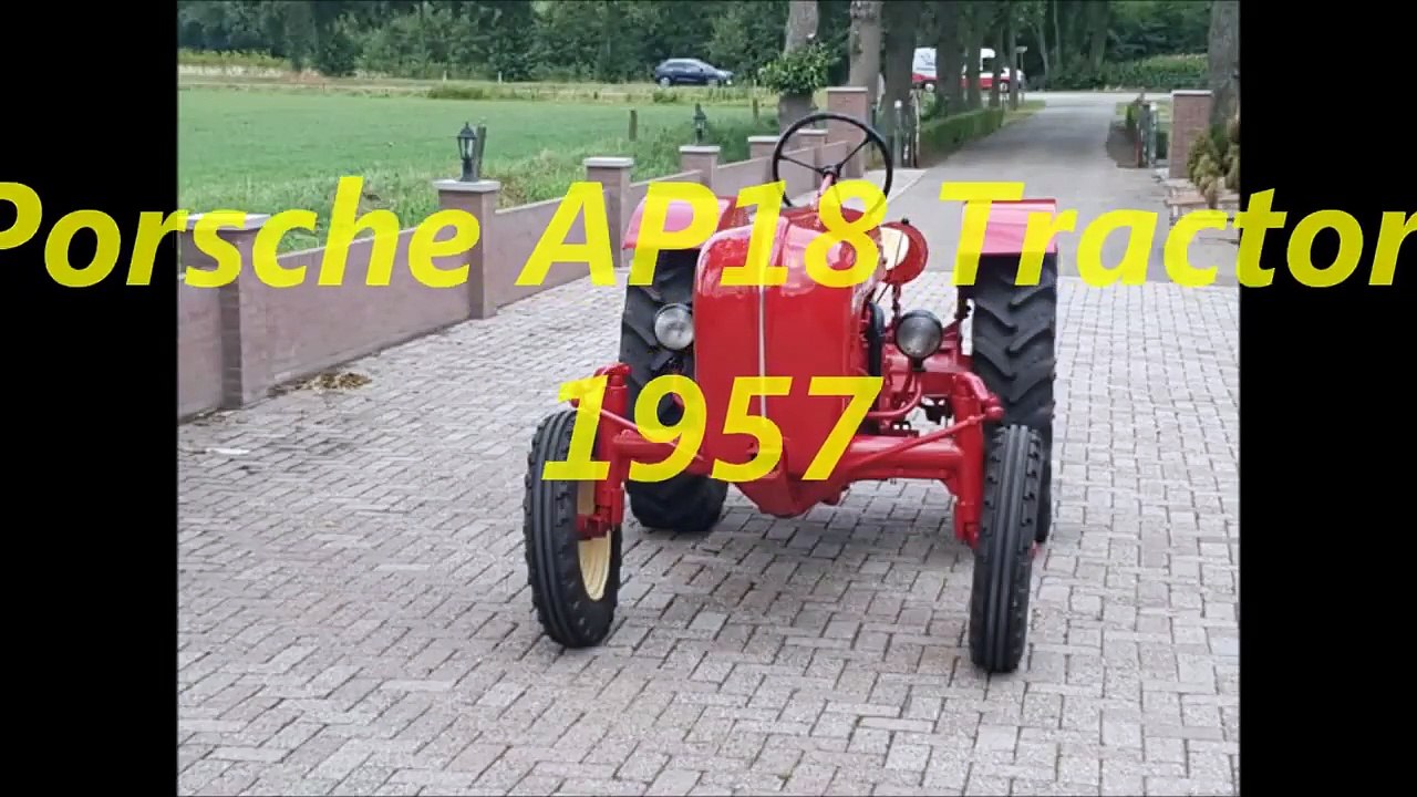 Porsche AP18 Tractor - 1957 - Video Dailymotion