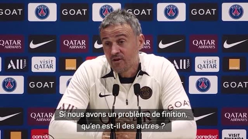 PSG : Luis Enrique - "Un souci dans la finition ? C'est hilarant"