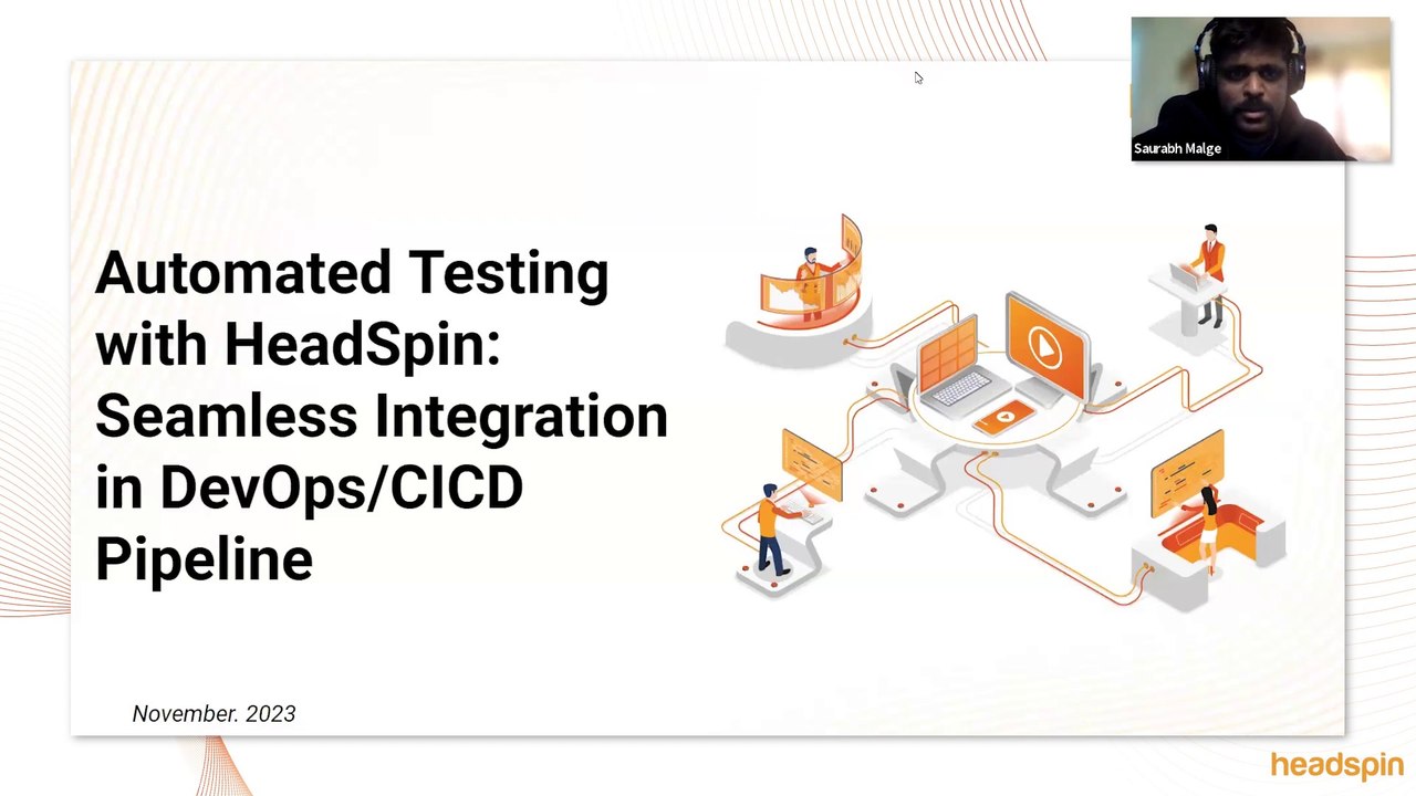 Automated Testing with HeadSpin: Seamless Integration in DevOps/CICD ...
