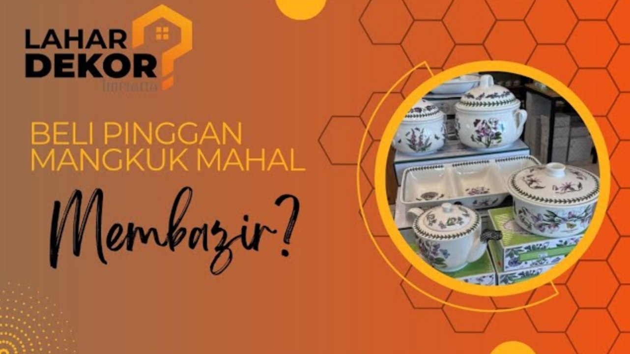 Beli Pinggan Mangkuk Mahal MEMBAZIR? - Video Dailymotion