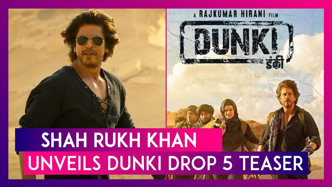 Dunki Drop 5 Is ‘O Maahi’ Song: Shah Rukh Khan Wows Fans With Exciting ...