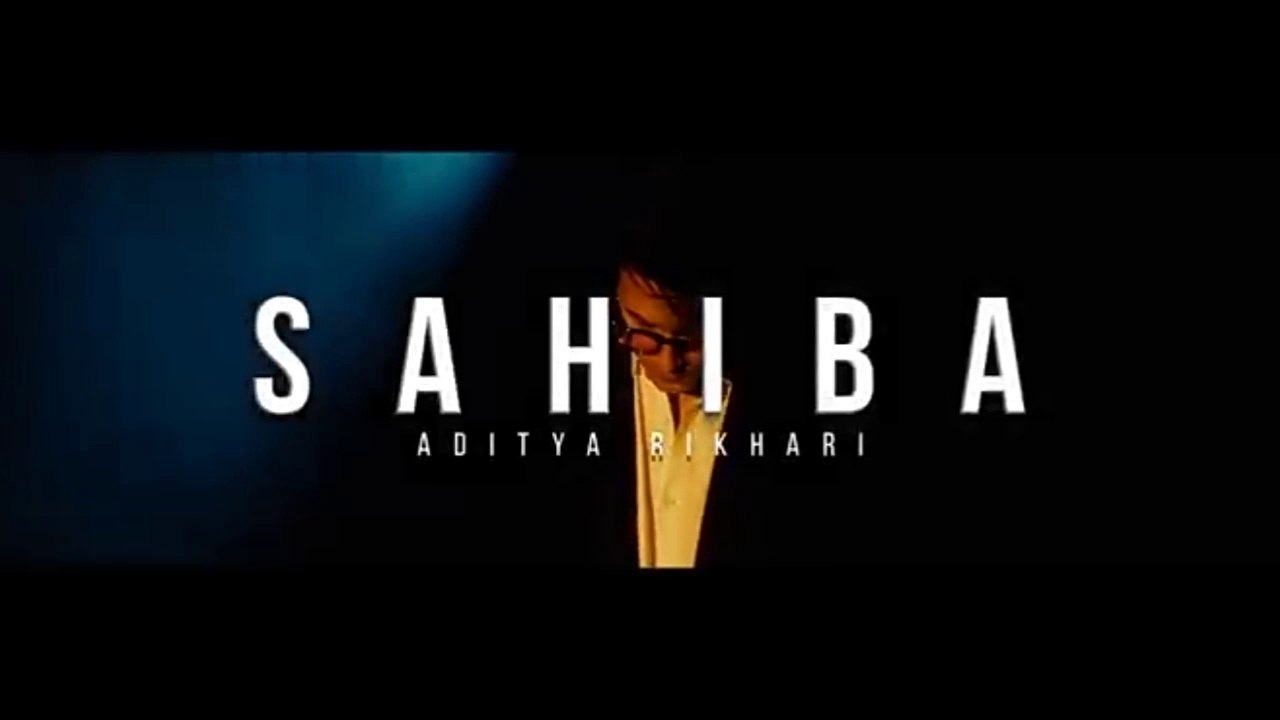 Sahiba_,Official Music Video_,Aditya Rikhari,Ankita Chhetri, - video ...