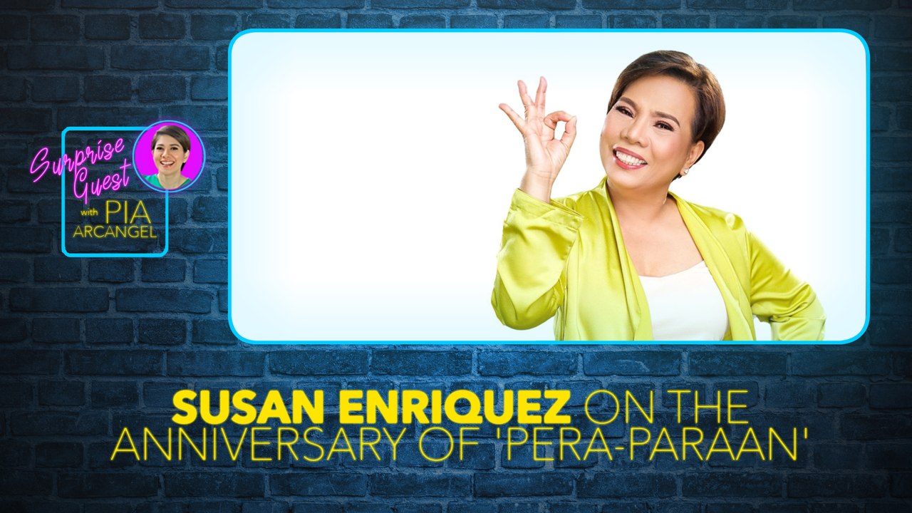 Susan Enriquez, nagpasalamat sa mga suporta para sa’ Pera Paraan’ | Surprise Guest with Pia ...