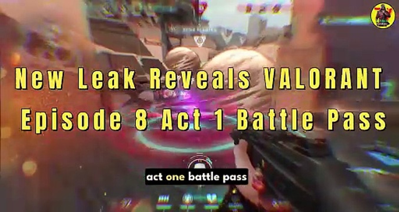 VALORANT Episode 8 Act 1 Battle Pass Leak Reveals | Ep 8 Act 1 BP Skins ...