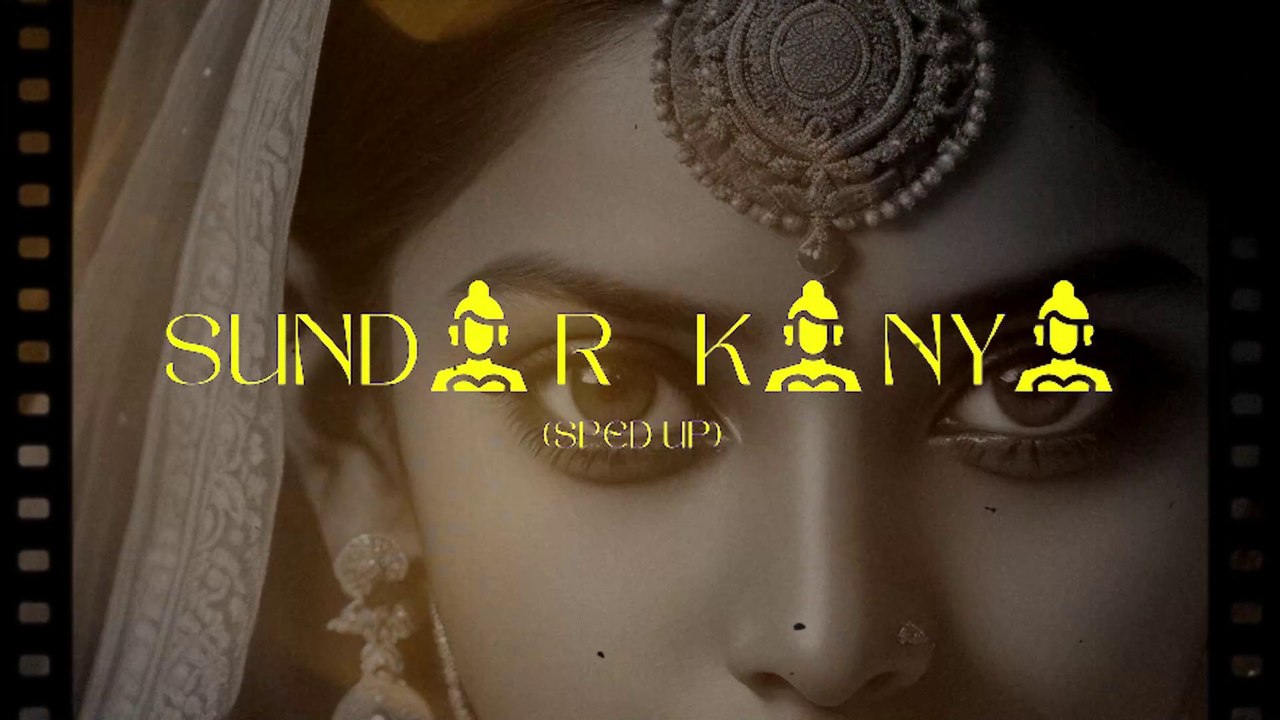Sundar Kanya (Sped Up Lyric Video) | Beautiful Girl | Rudraksh ASV | Bass Boosted Party Song ...