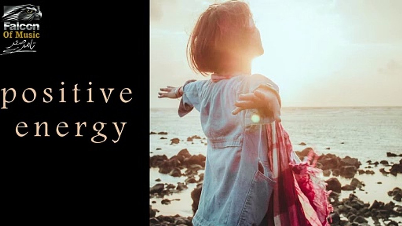 positive energy - video Dailymotion