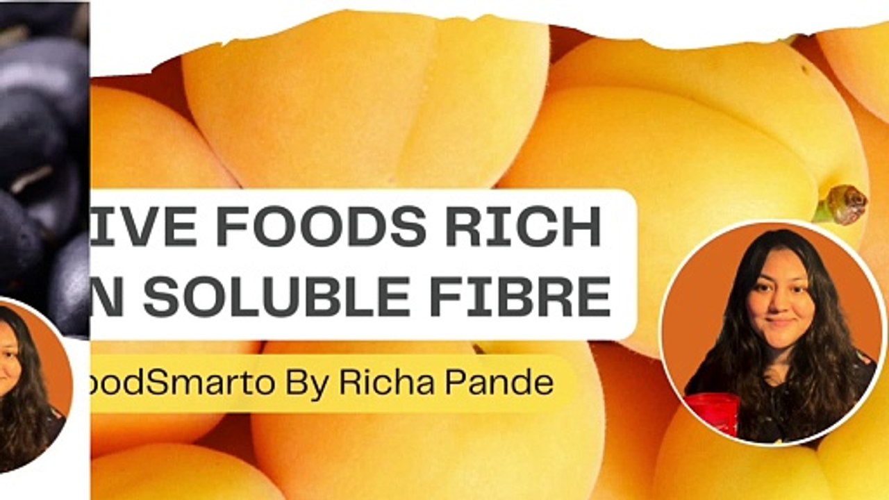 Digestive Delight: Foods Rich in Soluble Fiber - video Dailymotion