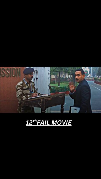 12th FAIL MOVIE 4 - video Dailymotion