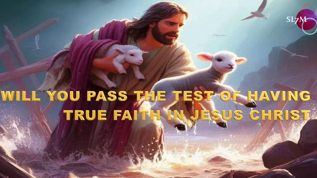 WILL YOU PASS THE TEST OF HAVING TRUE FAITH IN JESUS CHRIST! - video ...