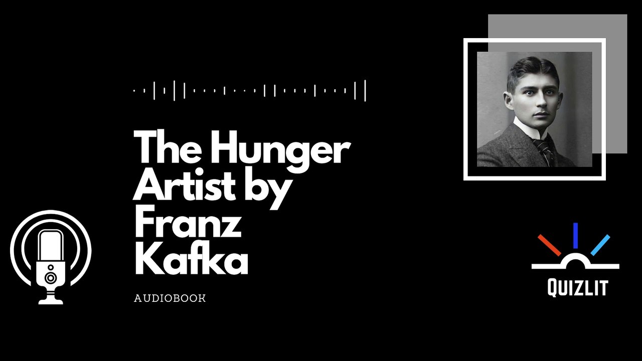 A Hunger Artist by Franz Kafka Audiobook - video Dailymotion