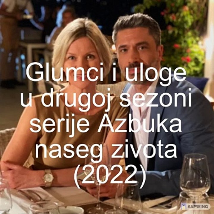 Azbuka naseg zivota sezona 2 (domaca serija 2022) - glumci i uloge u novoj sezoni serije - video ...