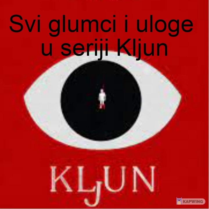 Kljun (domaca serija 2021) - svi glumci i uloge u seriji - video ...