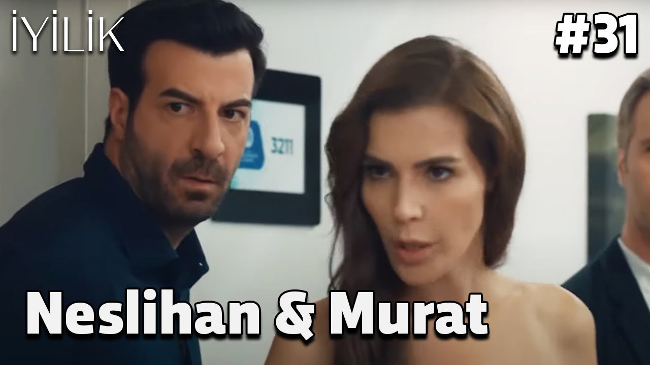 Baştan sona Neslihan & Murat #31 - Dailymotion Video