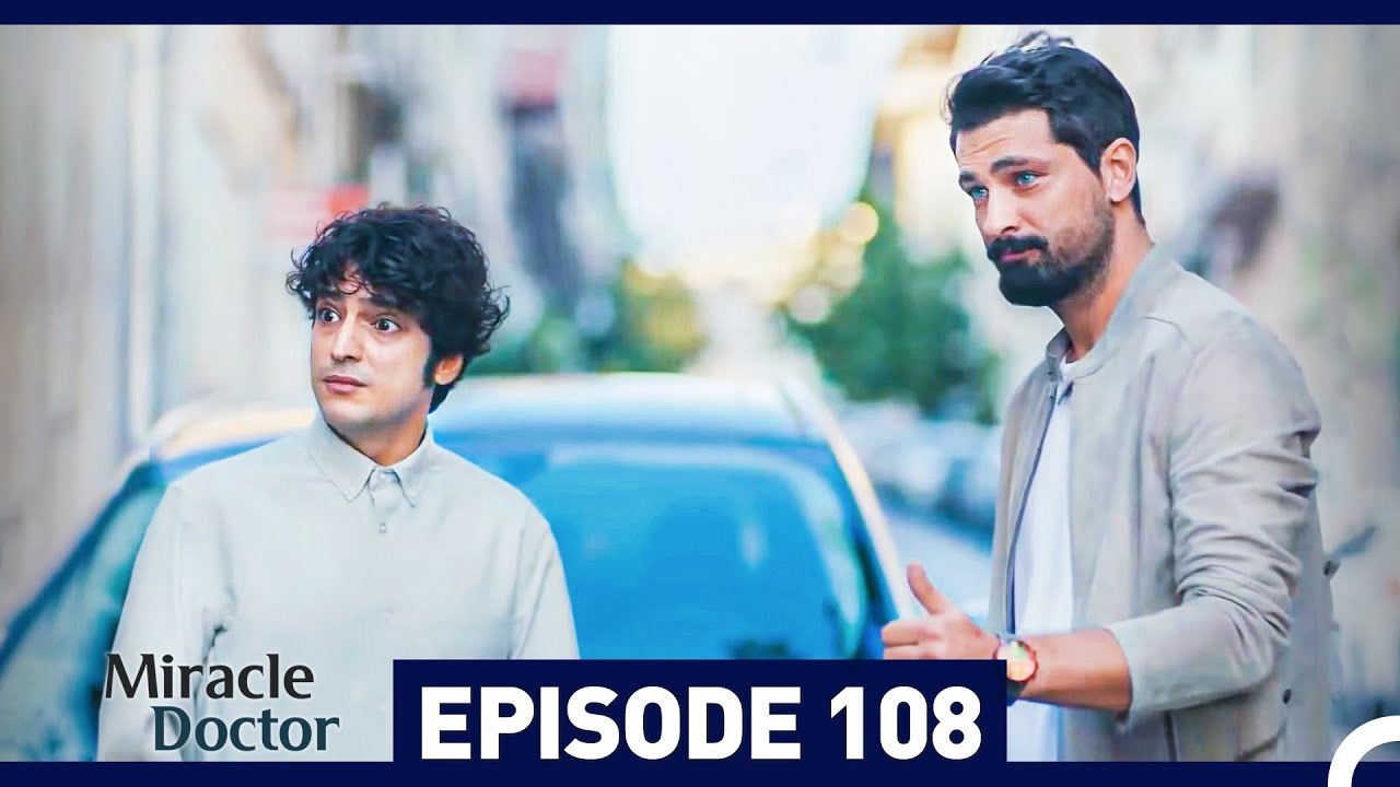 Miracle Doctor Episode 108 - video Dailymotion