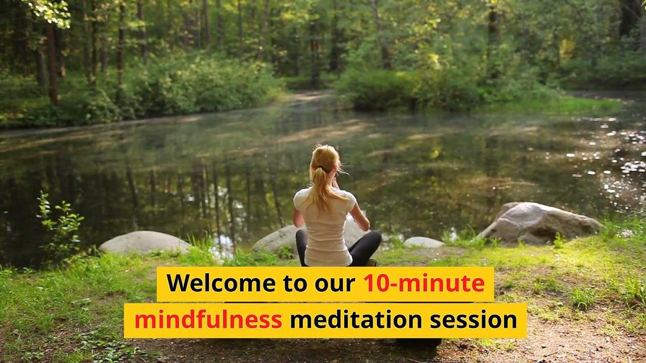 10 Minute Mindfulness Meditation | 10 Minutes to Inner Peace ...
