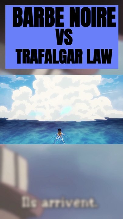 Barbe Noire VS Trafalgar Law One Piece 1092 EggHead ! ‐ Réalisée avec ...