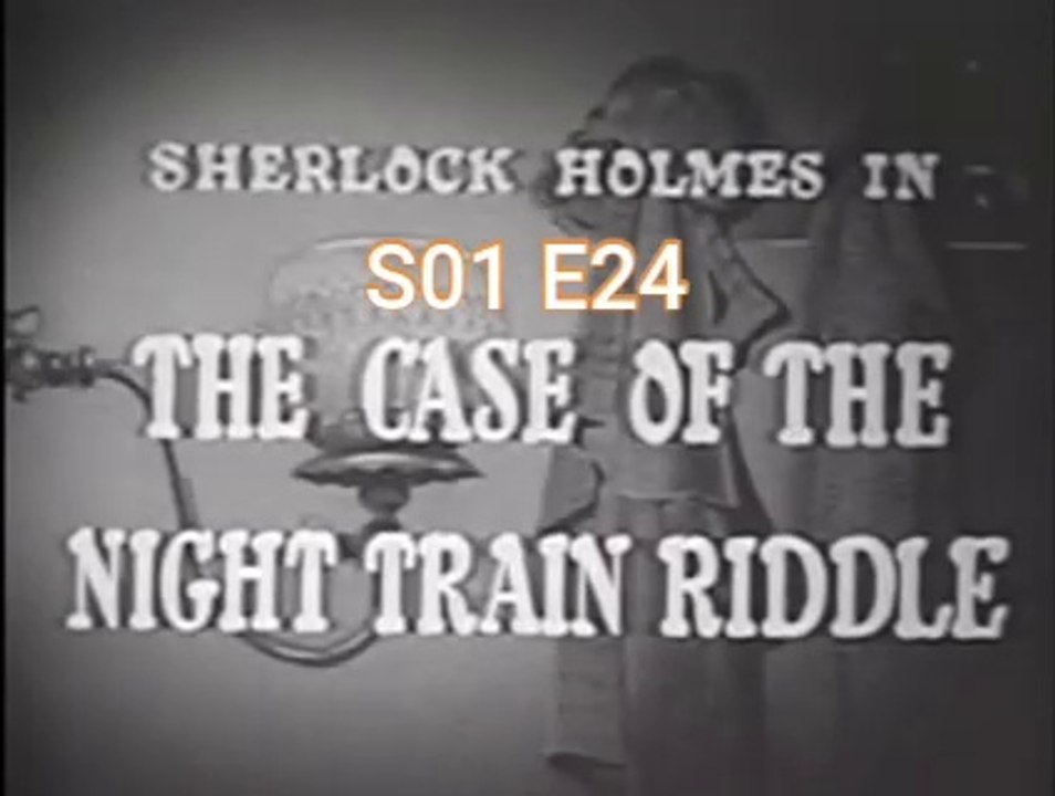Sherlock Holmes -The Case of the Night Train Riddle S01 E24 - video ...