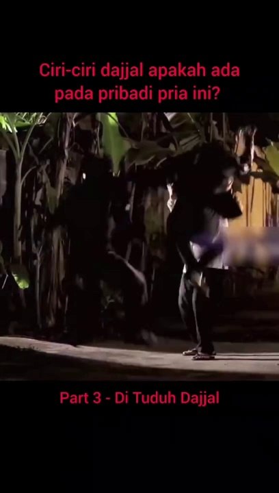 Apakah pria ini memiliki ciri-ciri dajjal? - video Dailymotion